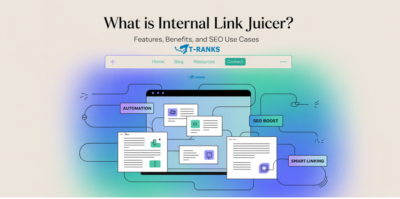 Internal Link Juicer: What It Does, Key Features, SEO Benefits & Use Cases