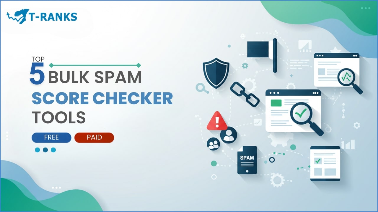 Top 5 Bulk Spam Score Checker Tools (Free & Paid)