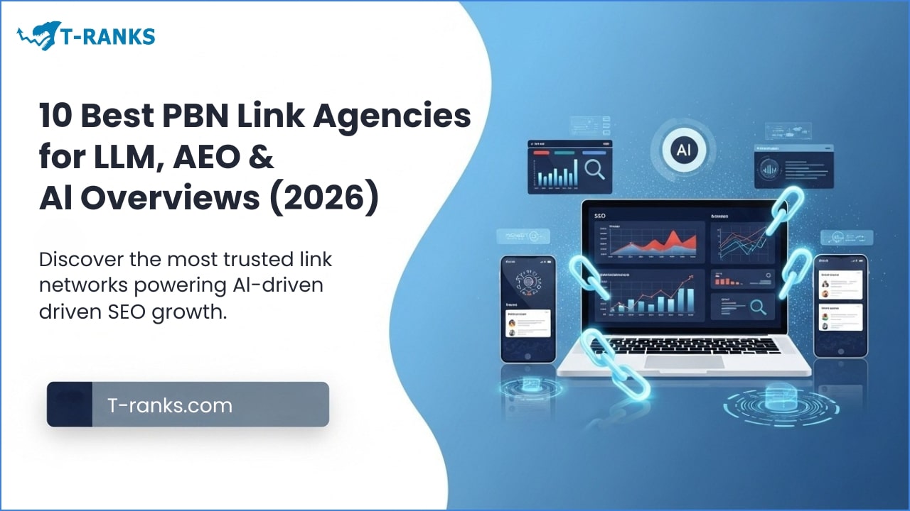 10 Best PBN Link Agencies for LLM, AEO & AI Overviews (2026)