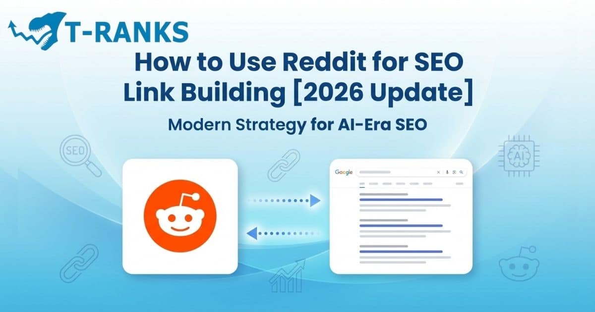 Reddit Backlink SEO Guide: How to Use Reddit for Link Building in 2026 ...